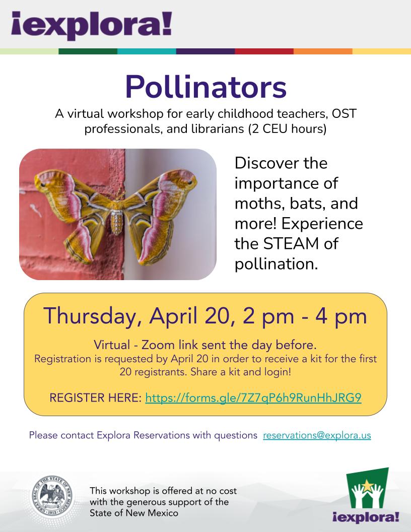 Pollinators Teacher Workshop - Explora